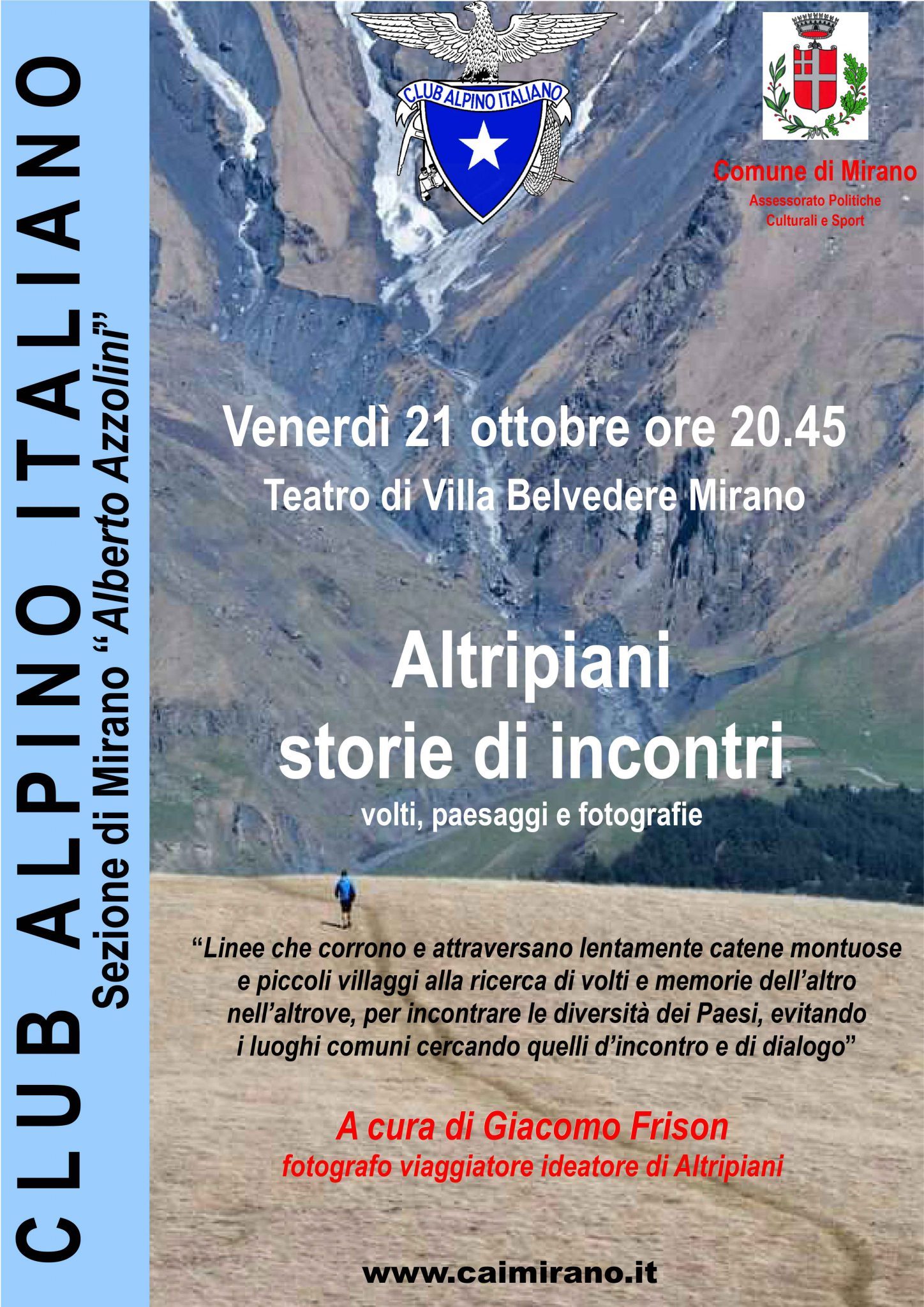 Altripiani at Mirano (VE) Italian Alpine Club - Altripiani - Giacomo ...